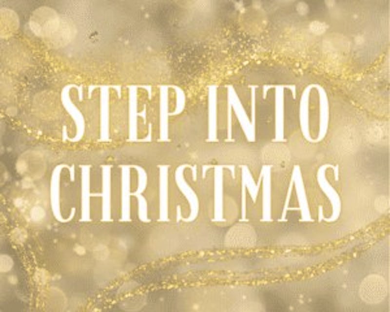 Step into Christmas!